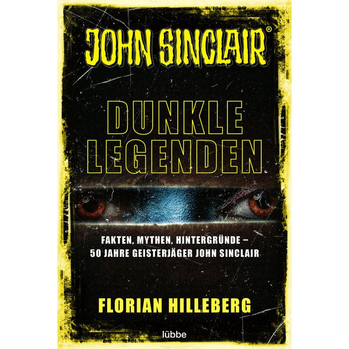 Dunkle Legenden: Fakten, Mythen, Hintergründe – 50 Jahre Geisterjäger ...